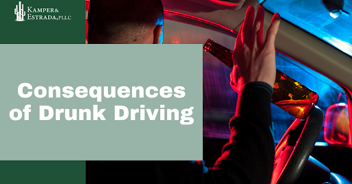 Consequences of Drunk Driving | Kamper & Estrada